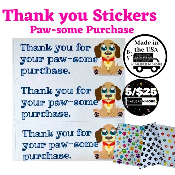 Mailers N More | Office | Dog Paw Thank You Stickers Thank You For Your ...